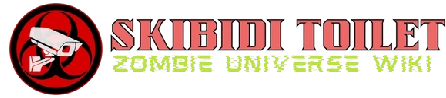 Skibidi Toilet Zombie Universe Wiki | Fandom