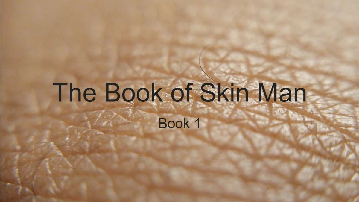 Skin Man 1 | Skin Man Universe Wiki | Fandom