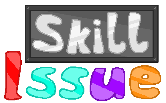 Skill Issue Amplifier | Skissue Wiki | Fandom