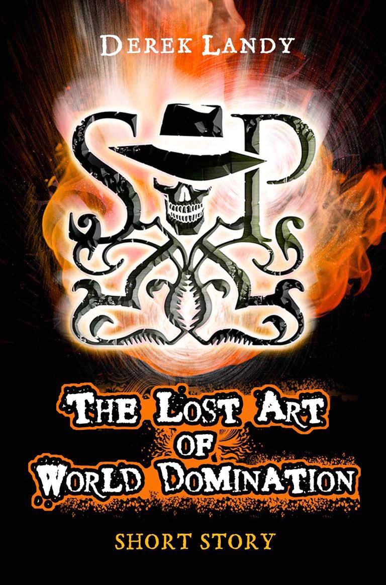 The Lost Art Of World Domination | Skulduggery Pleasant Wiki | Fandom
