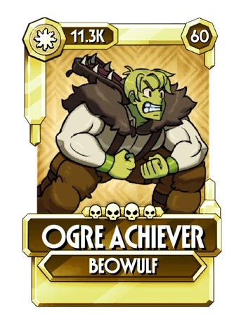 Ogre Achiever | SkullgirlsMobile Wiki | Fandom