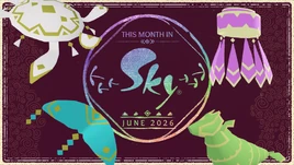 This Month in Sky/June 2026 Edition | Sky: Children of the Light Wiki ...
