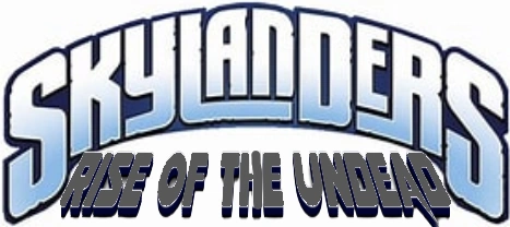 Skylanders: Rise of The Undead | Skylanders Fan Wiki | Fandom