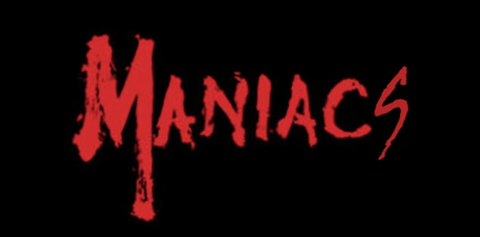 Maniacs (film) | Slasher Cinematic Universe Wiki | Fandom