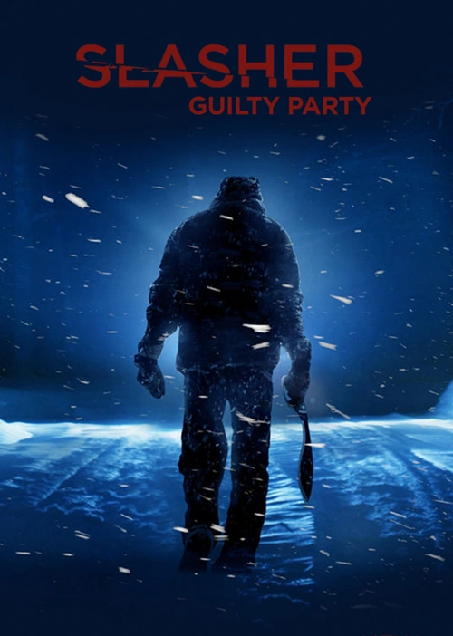 Guilty Party | Slasher Series Wikia | Fandom
