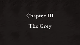 Chapter III: The Grey | Slay the Princess Wiki | Fandom