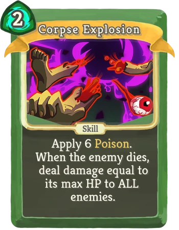 Corpse Explosion | Slay the Spire Wiki | Fandom