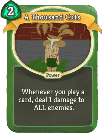 A Thousand Cuts | Slay the Spire Wiki | Fandom