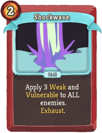 Shockwave | Slay the Spire Wiki | Fandom