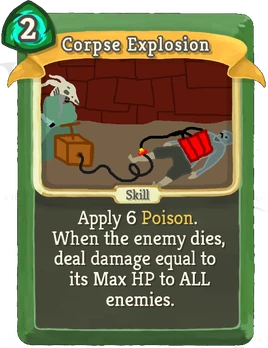 Corpse Explosion | Slay the Spire Wiki | Fandom