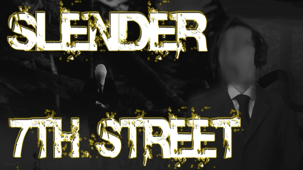 7th Street | Slenderman Wiki | Fandom