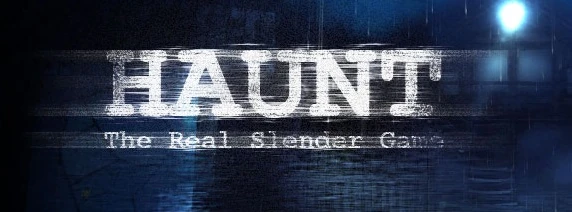 Haunt: The Real Slender Game | Wiki Slenderpedia | Fandom