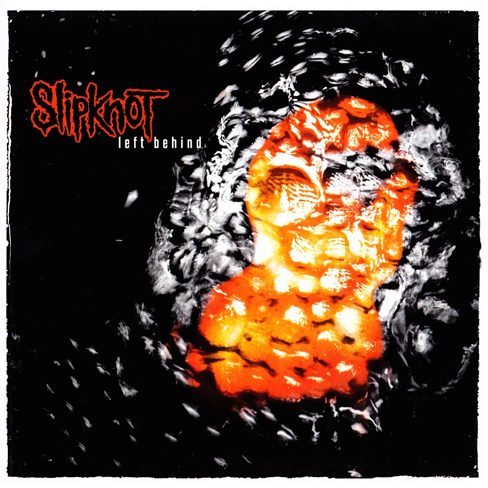 Left Behind | Slipknot Wiki | Fandom