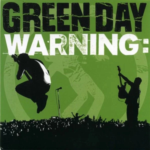 Warning (Green Day Song) | Sly Army Wiki | Fandom