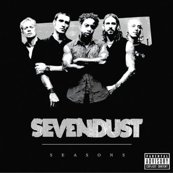 Seasons (Sevendust Album) | Sly Army Wiki | Fandom