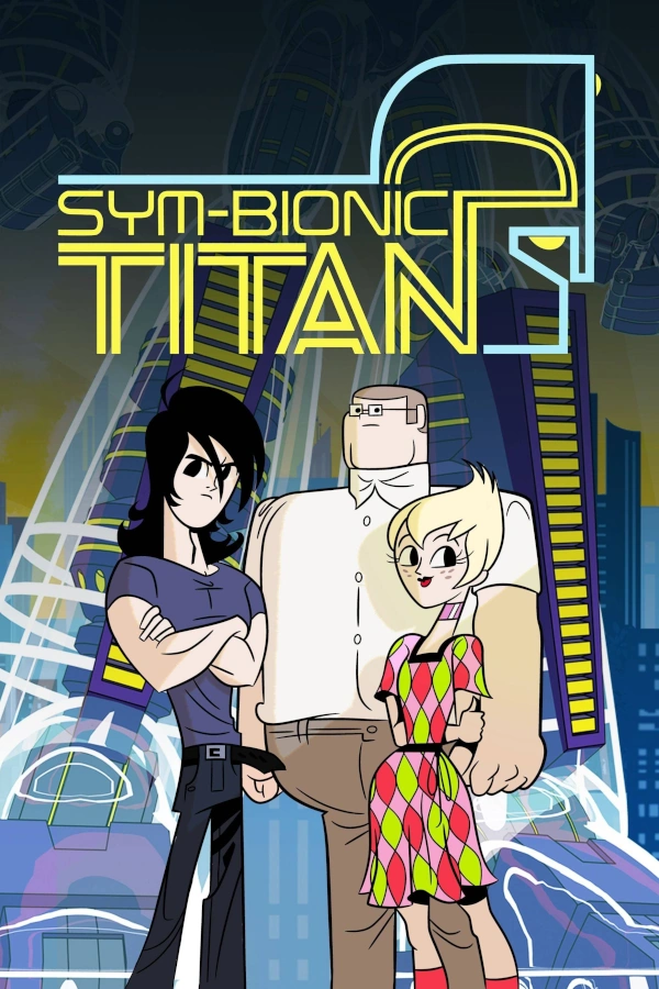 Sym-Bionic Titan | Sly Army Wiki | Fandom