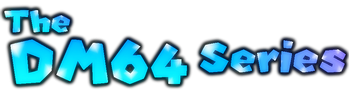 The DM64 Series | SM64 Machinima Wiki | Fandom