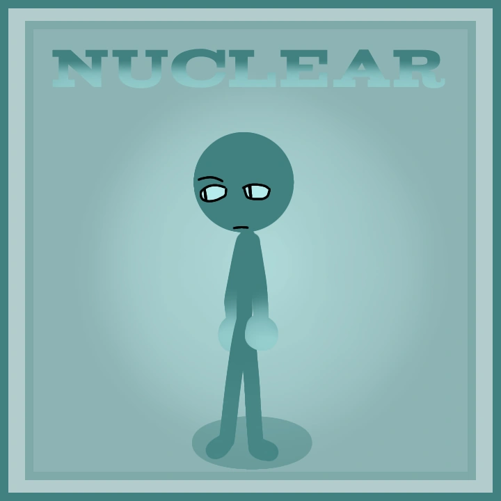 Nuclear | Stickman Mini Algicosathlon Wiki | Fandom