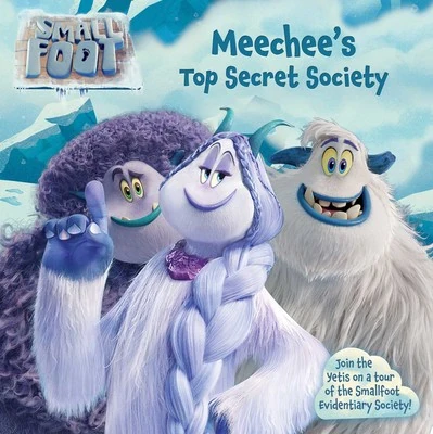 Meechee's Top Secret Society | Smallfoot Wiki | Fandom