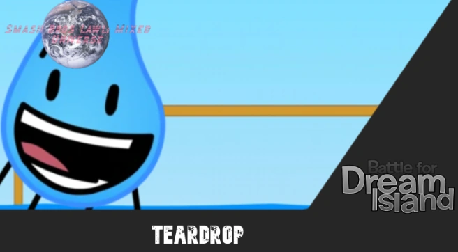 Teardrop | Smash Bros Lawl Mixed Galaxy Wiki | Fandom