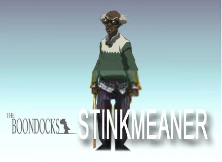 The Boondocks Stinkmeaner Clone