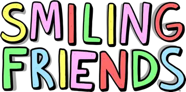 Smiling Friends | Smiling Friends Wiki | Fandom