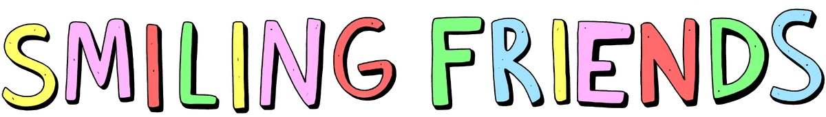 Smiling Friends | Smiling Friends Wiki | Fandom