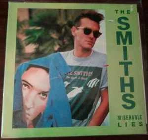 Miserable Lie | The Smiths Wiki | Fandom