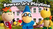 Bowser Junior's Playtime | SML Transcripts Wiki | Fandom