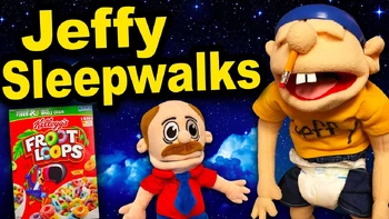 Jeffy Sleepwalks! (remake) | SML Wiki | Fandom