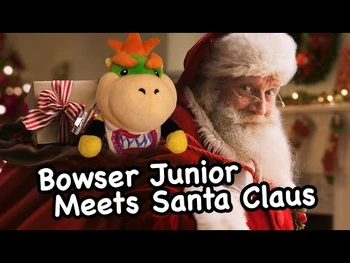 Bowser Junior Meets Santa Claus! | SML Wiki | Fandom