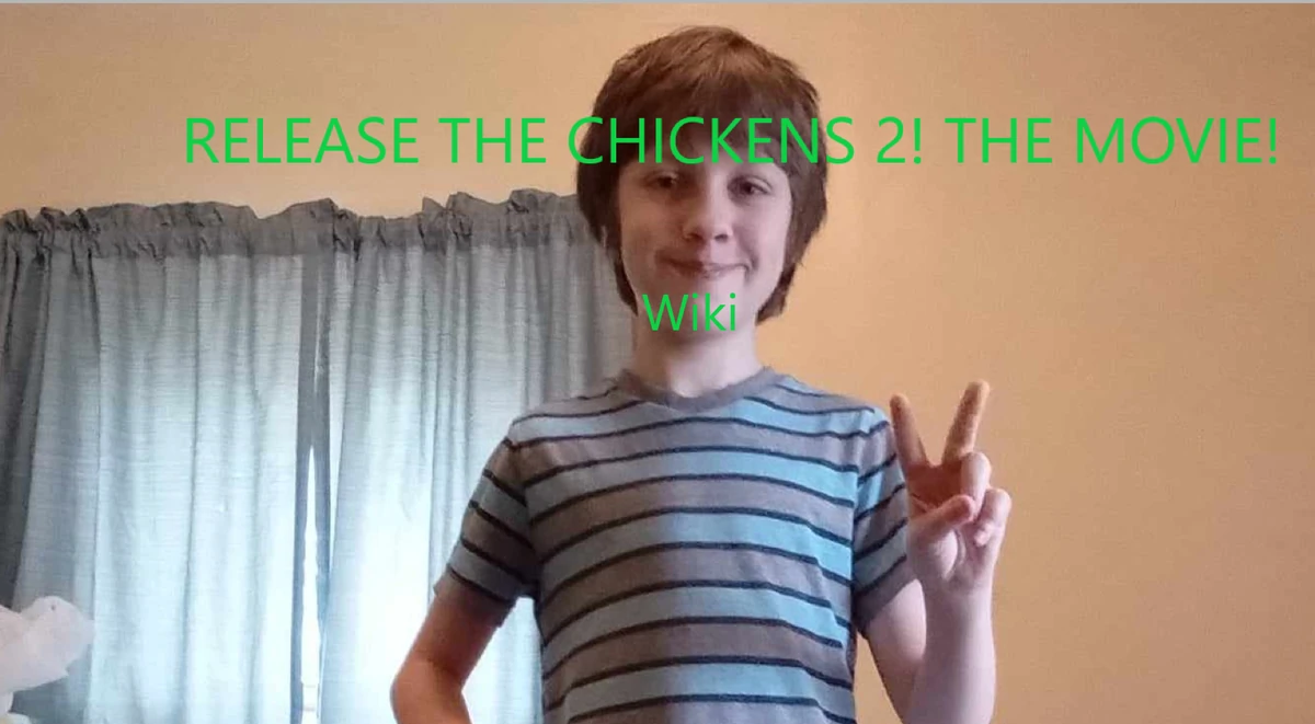 User blog:Wayde2235/RELEASE THE CHICKENS 2! THE MOVIE! | SML Wiki | Fandom