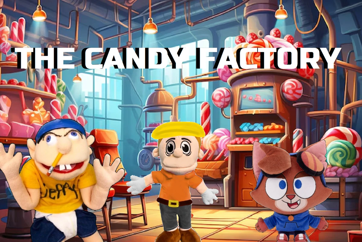 The Candy Factory! | SML Fanon Wiki | Fandom