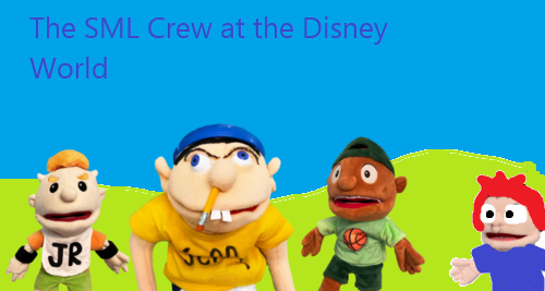 The SML Crew at the Disney World | SML Fanon Wiki | Fandom