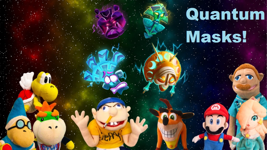 Quantum Masks! | SML Fanon Wiki | Fandom
