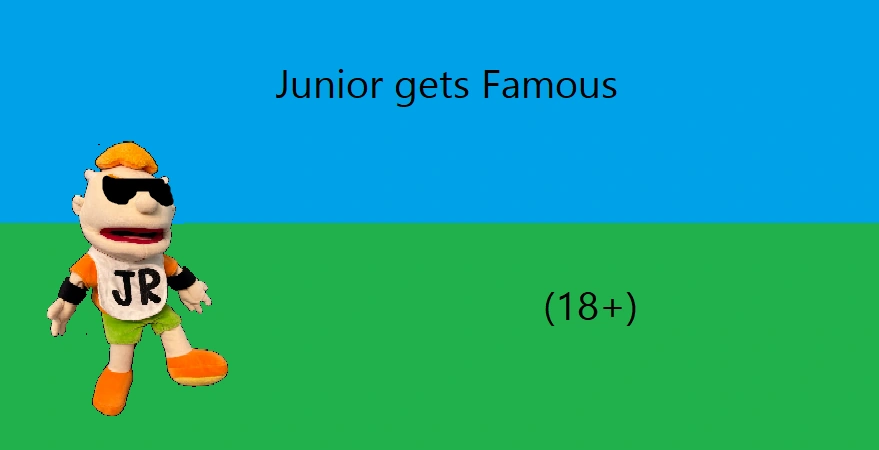 Junior gets Famous! | SML Fanon Wiki | Fandom