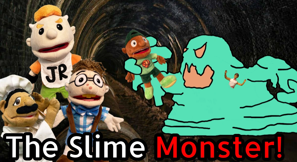 The Slime Monster! | SML Fanon Wiki | Fandom