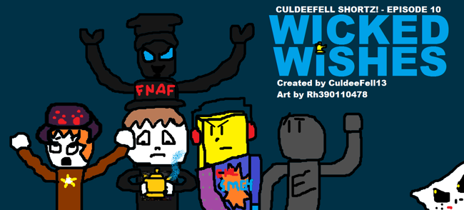 Wicked Wishes! | SML Fanon Wiki | Fandom