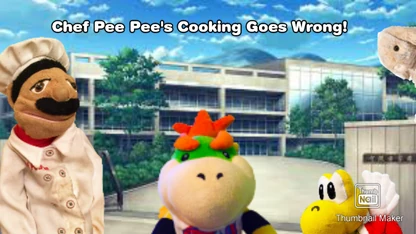 Chef Pee Pee Cooking Goes Wrong | SML Fanon Wiki | Fandom