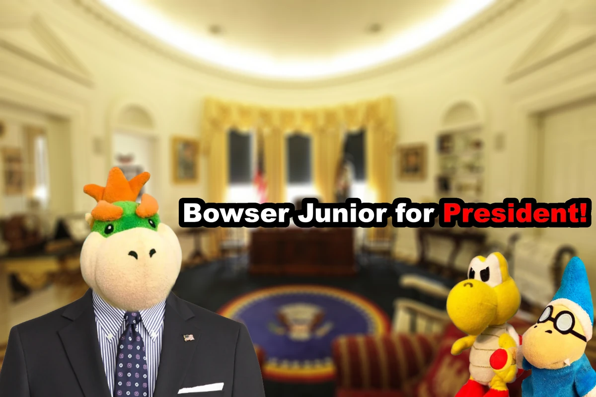 Bowser Junior for President! | SML Fanon Wiki | Fandom