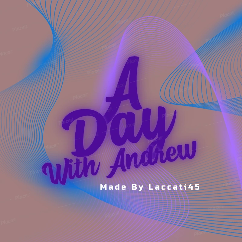 A Day With Andrew! | SML Fanon Wiki | Fandom