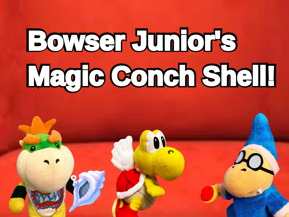 Bowser Junior's Magic Conch Shell! | SML Fanon Wiki | Fandom