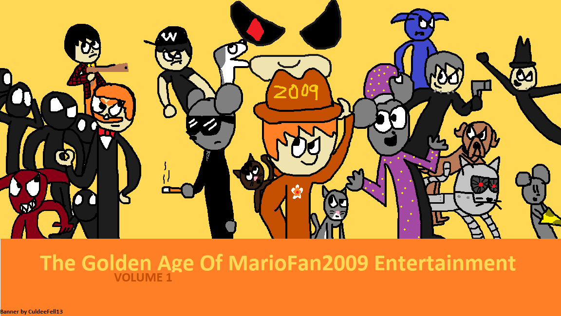 The Golden Age of MarioFan2009 Entertainment Volume 1: It Starts Here ...