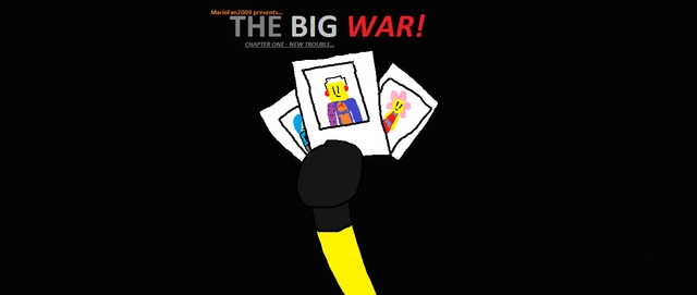 The Big War | SML Fanon Wiki | Fandom