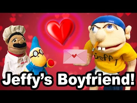 Jeffy's Boyfriend! | SMLYTP Wiki | Fandom