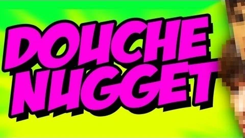 DOUCHE NUGGET | Smosh Wiki | Fandom