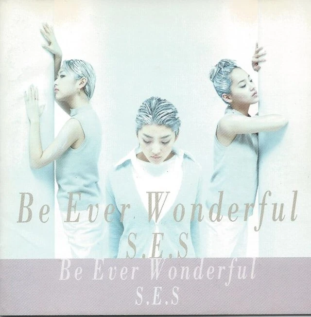 Be Ever Wonderful | SMTown Wiki | Fandom