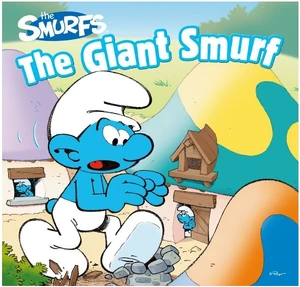 The Giant Smurf | Smurfs Wiki | Fandom