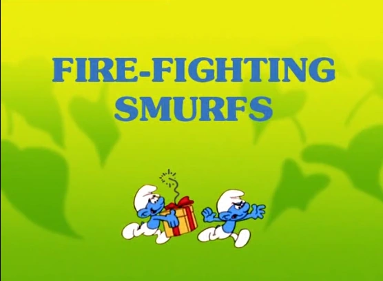 Fire-Fighting Smurfs | Smurfs Wiki | Fandom