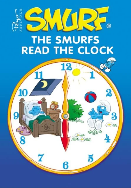 The Smurfs Read The Clock | Smurfs Wiki | Fandom